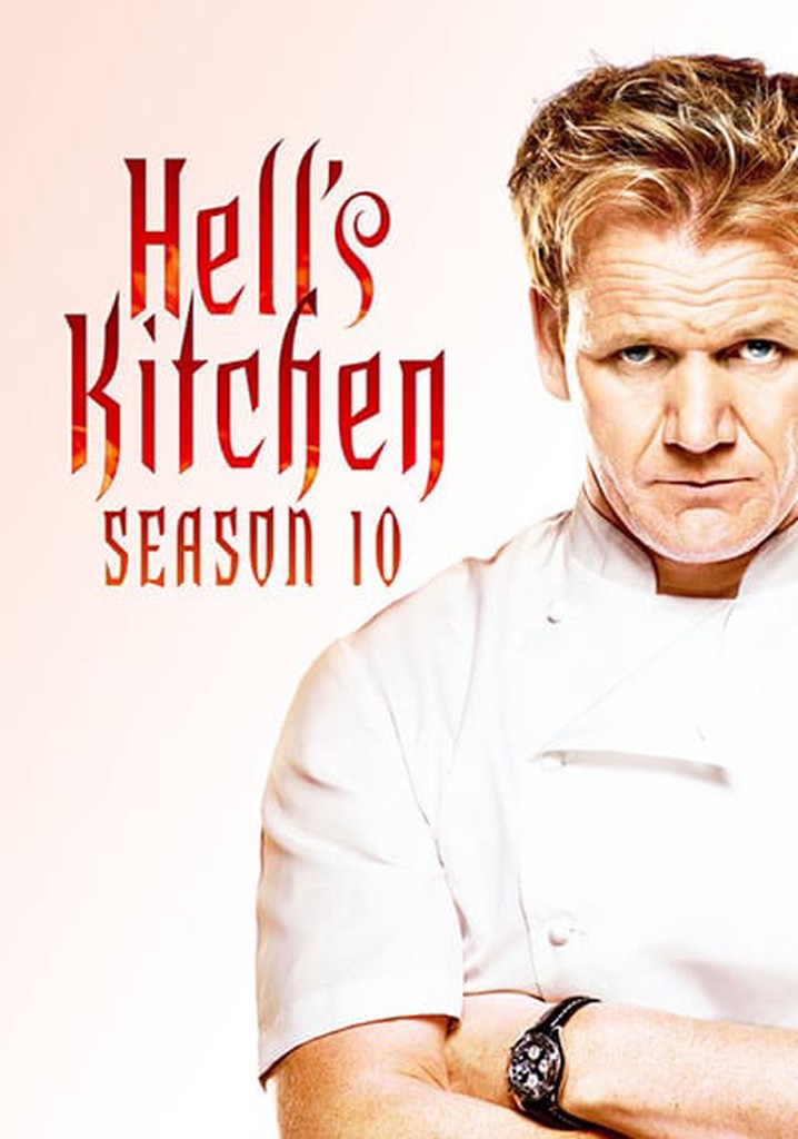 Hell's Kitchen Season 10 - watch episodes streaming online